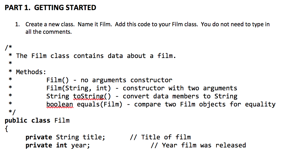 Solved PART 1. GETTING STARTED Create a new class. Name it | Chegg.com