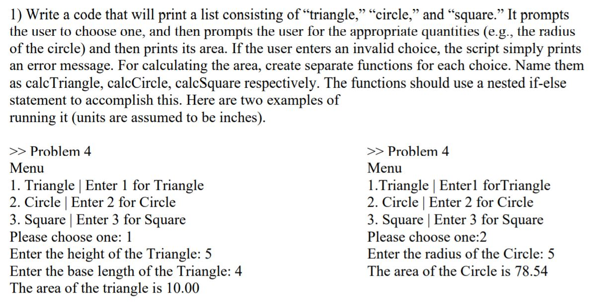 Solved 1) Write a code that will print a list consisting of | Chegg.com