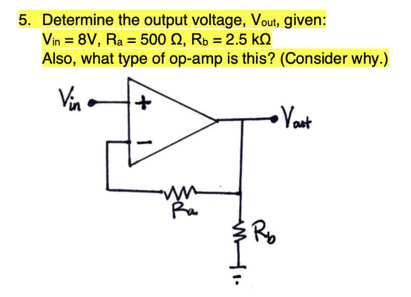 Solved 5. Determine the output voltage, Vout, given: Vin = | Chegg.com
