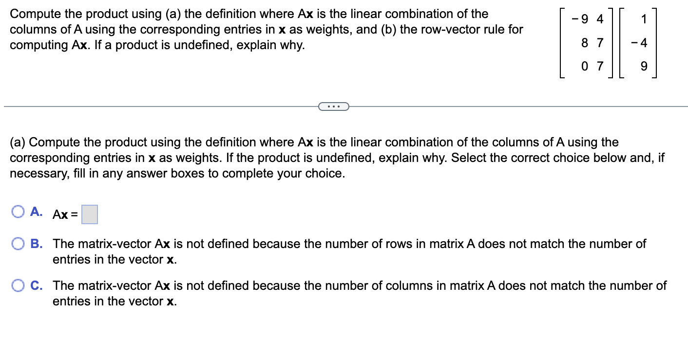 Solved Compute the product using (a) the definition where Ax | Chegg.com