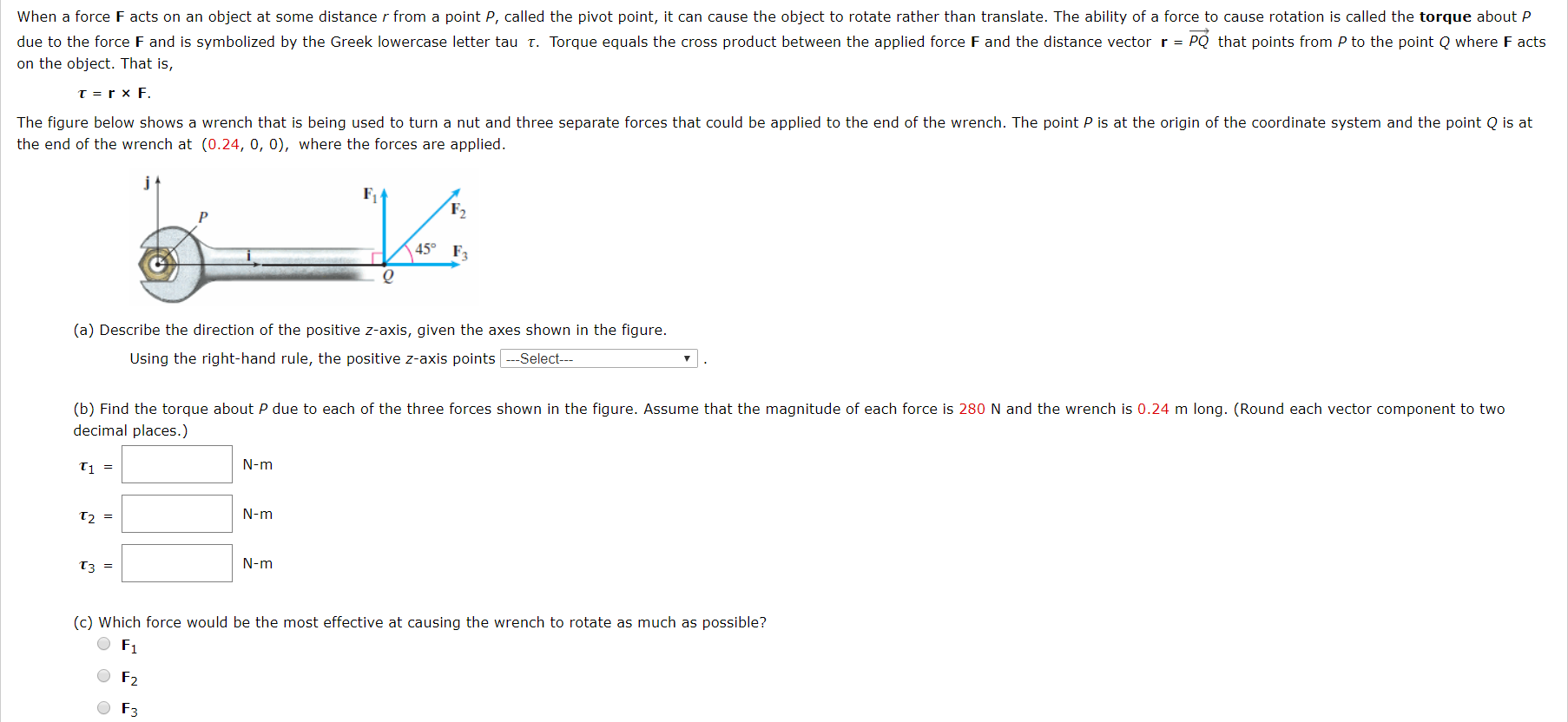 Solved When A Force F Acts On An Object At Some Distance R