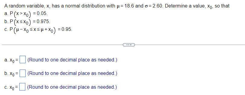 Solved A random variable, x, ﻿has a normal distribution with | Chegg.com