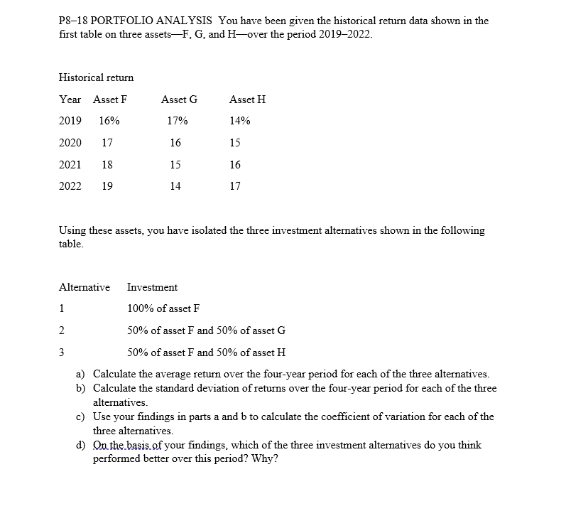 Solved P8-18 PORTFOLIO ANALYSIS You have been given the | Chegg.com
