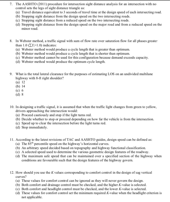 Solved 7. The AASHTO (2011) procedure for intersection sight | Chegg.com