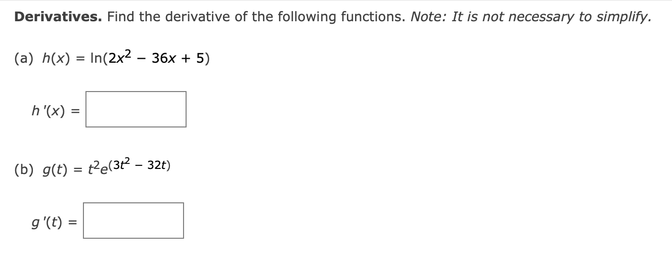 Solved Derivatives. Find the derivative of the following | Chegg.com