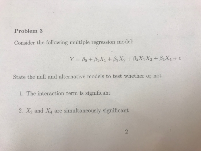 Solved Problem 3 Consider the following multiple regression | Chegg.com