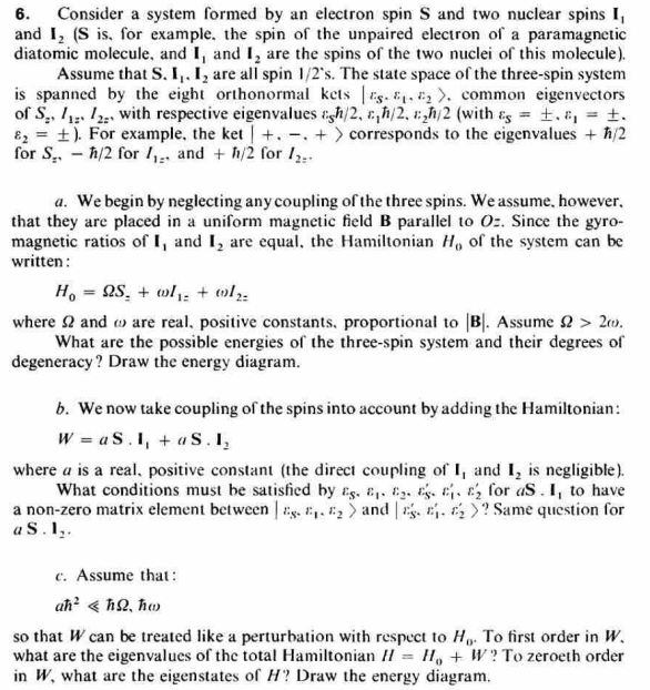 6. Consider a system formed by an electron spin S and | Chegg.com