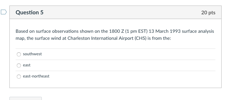 Solved Question 5 20 pts Based on surface observations shown | Chegg.com