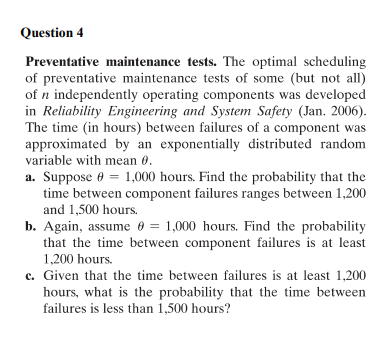 Solved Question 4 Preventative maintenance tests. The | Chegg.com