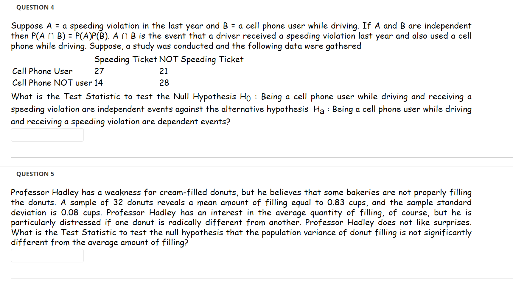 Solved Suppose A= a speeding violation in the last year and | Chegg.com