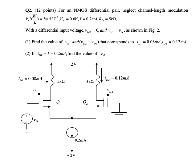 Solved Q2. (12 points) For an NMOS differential pair, | Chegg.com