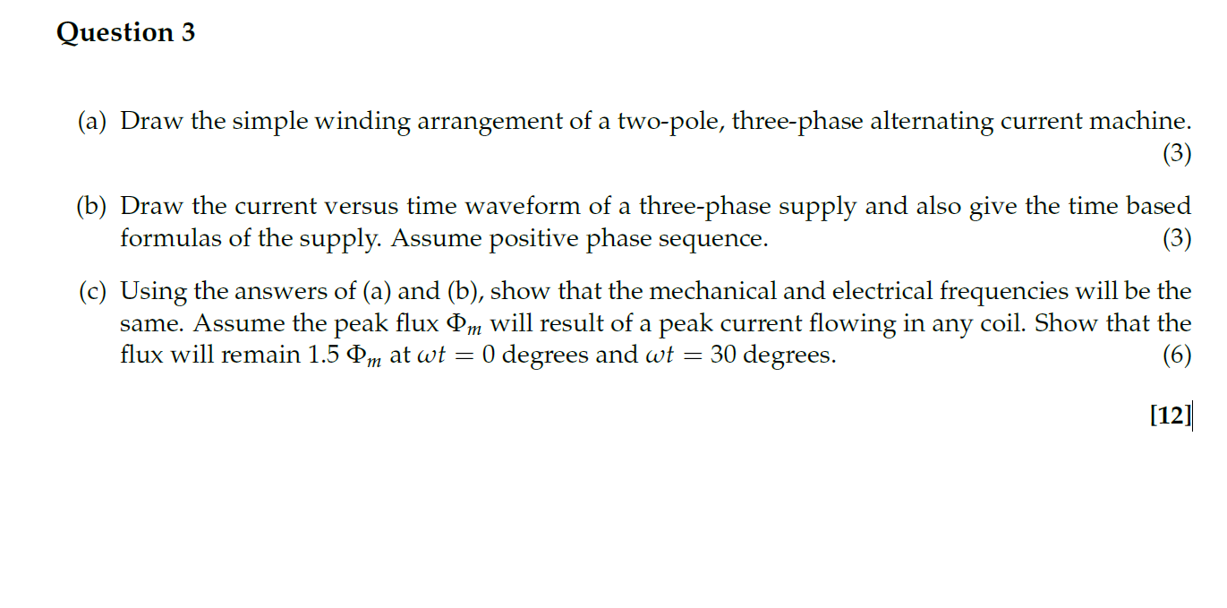 Solved Question 3(a) ﻿Draw the simple winding arrangement of | Chegg.com