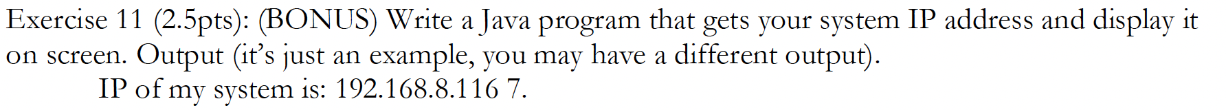 Solved Exercise 11 (2.5pts): (BONUS) Write a Java program | Chegg.com