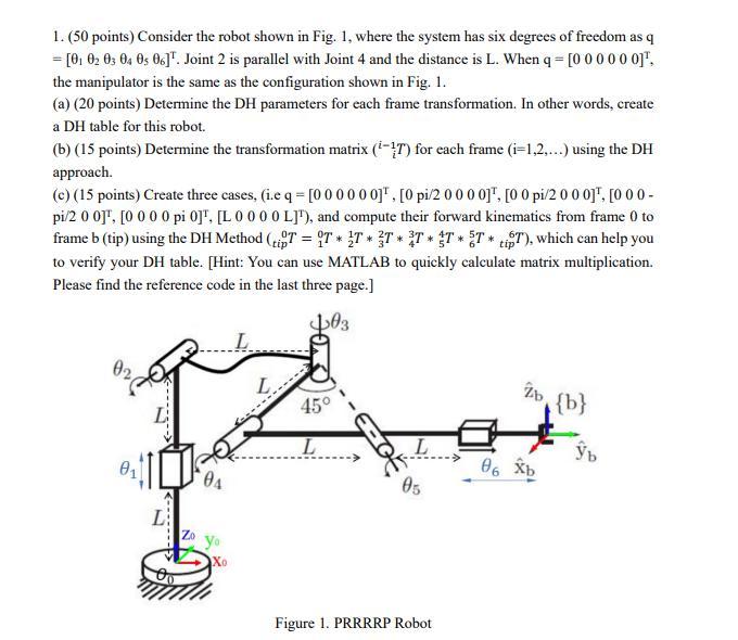 Solved 1. (50 points) Consider the robot shown in Fig. 1, | Chegg.com