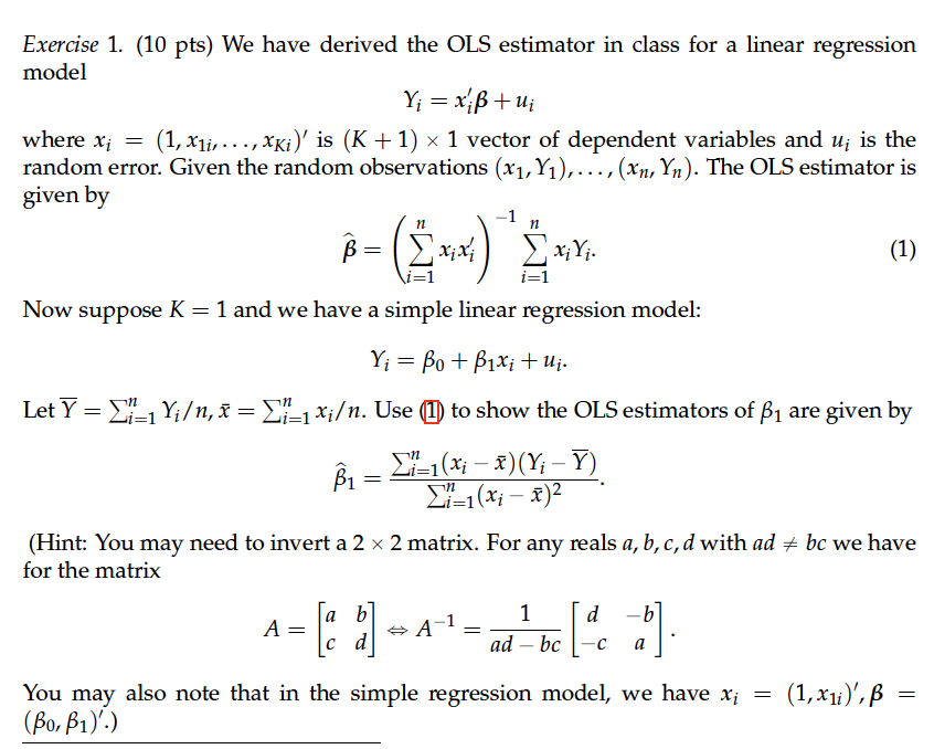 Solved Exercise 1. (10 pts) We have derived the OLS | Chegg.com