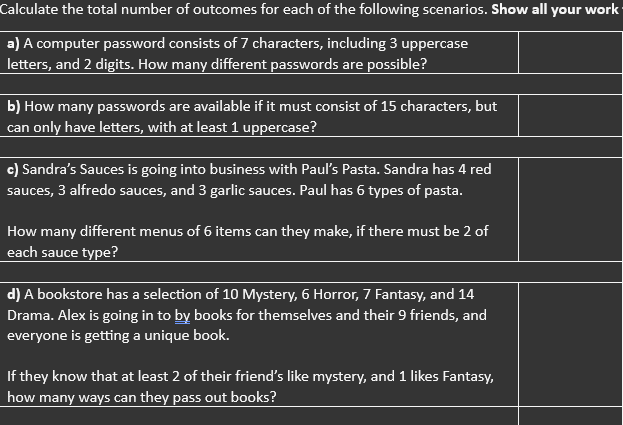 Solved Calculate the total number of outcomes for each of | Chegg.com