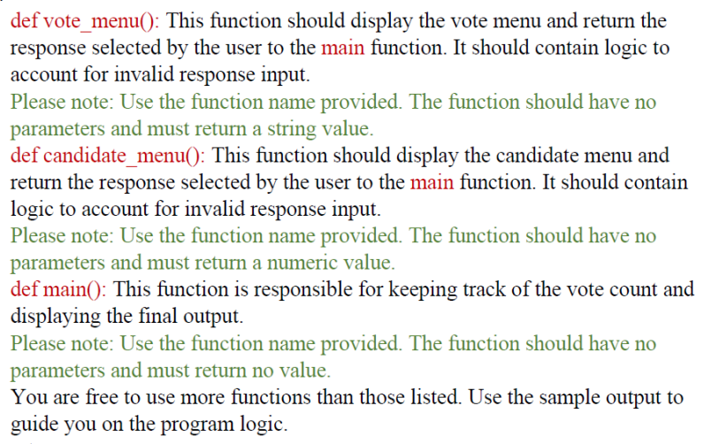 Solved def vote_menu(): This function should display the | Chegg.com