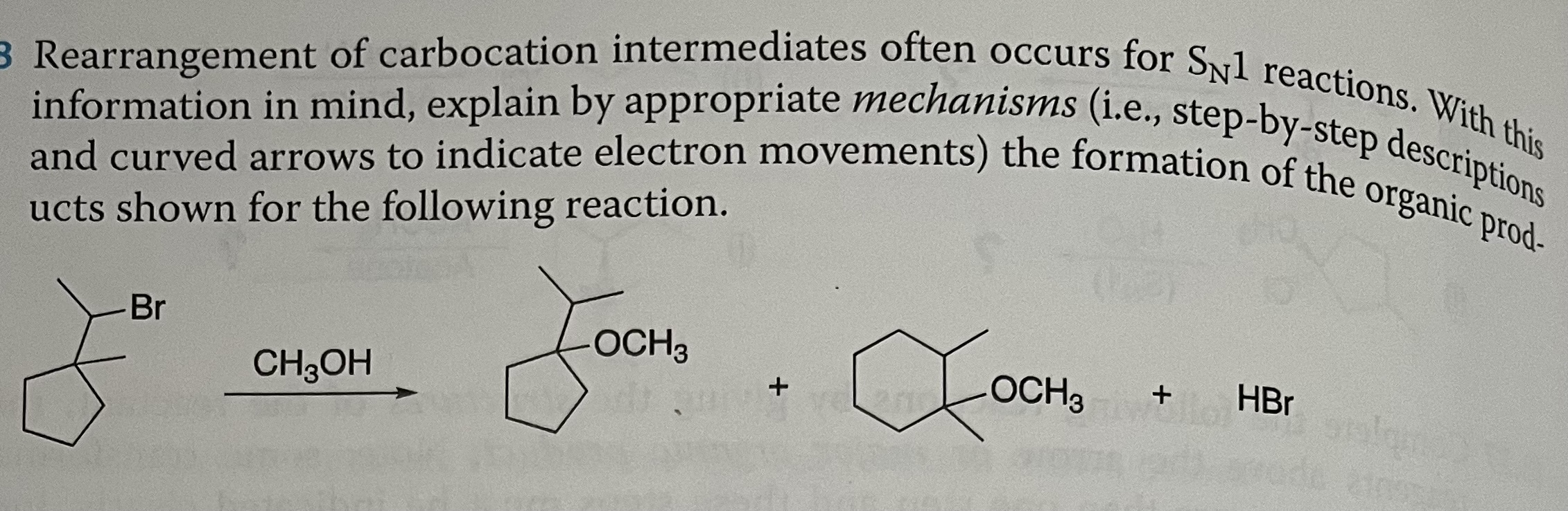 Rearrangement of carbocation intermediates often | Chegg.com