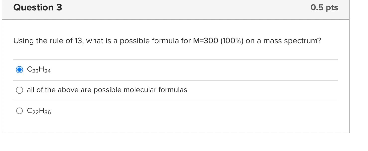Solved Using the rule of 13, what is a possible formula for | Chegg.com