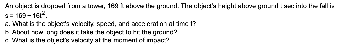 Solved An object is dropped from a tower, 169ft above the | Chegg.com