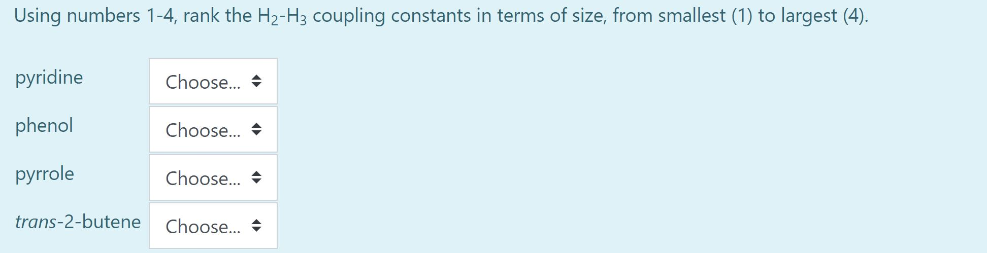 Solved Using numbers 1-4, rank the H2-H3 coupling constants | Chegg.com