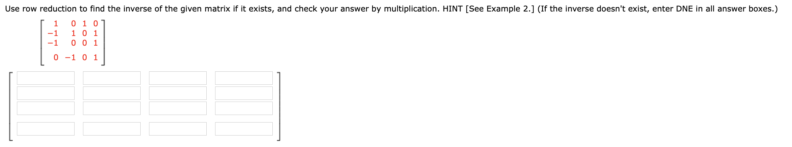 Solved Use row reduction to find the inverse of the given | Chegg.com