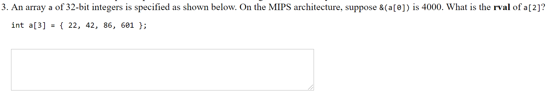 Solved 3. An array a of 32-bit integers is specified as | Chegg.com