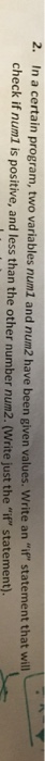 Solved In a certain program, two variables num1 and num2 | Chegg.com