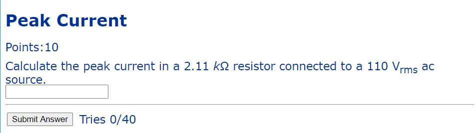 Solved Peak Current Points:10 Calculate the peak current in | Chegg.com
