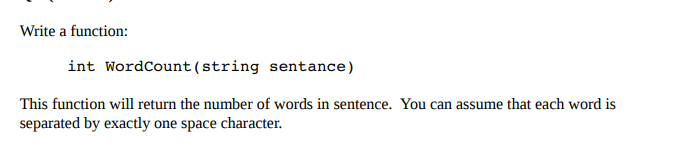 Solved Write A Function Int Wordcount String Sentance This