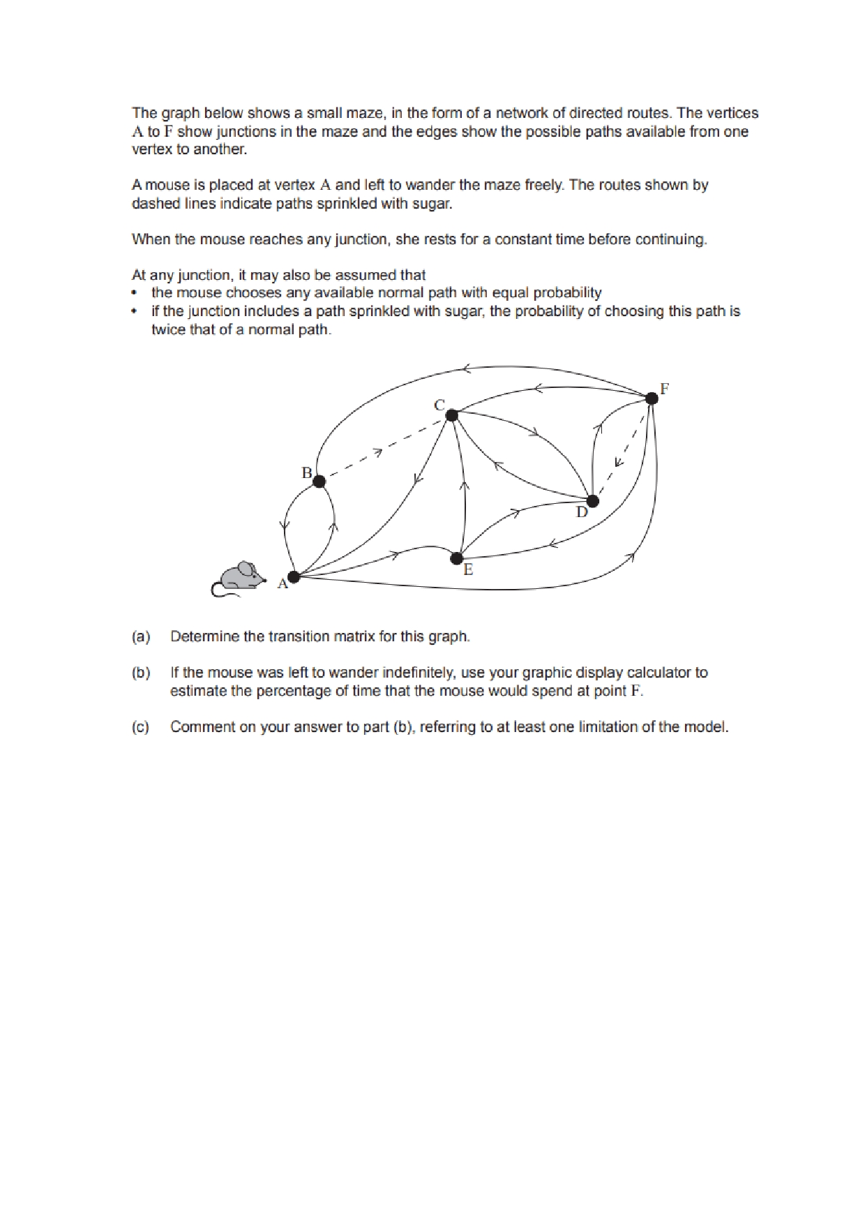 The graph below shows a small maze, in the form of a | Chegg.com