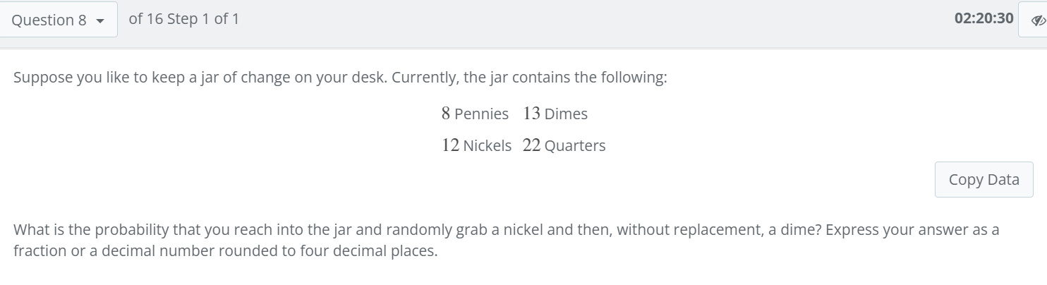 Solved Suppose you like to keep a jar of change on your | Chegg.com Solved Suppose you like to keep a jar of change on your | Chegg.com