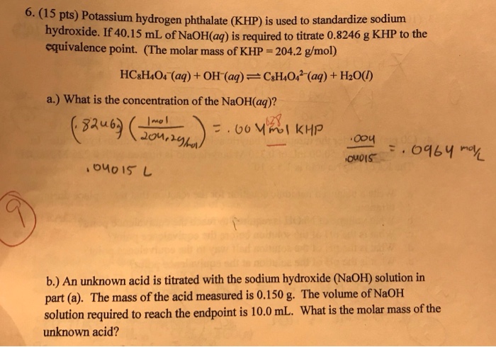 Solved 6. (15 pts) Potassium hydrogen phthalate (KHP) is | Chegg.com