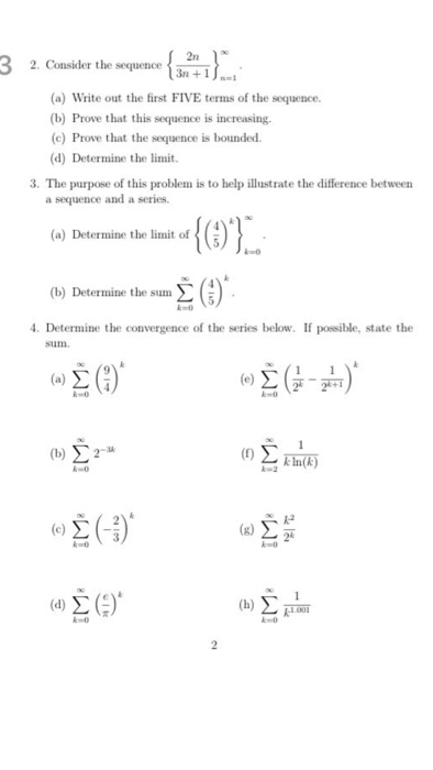 Solved Consider the sequence {2n/3n + 1}^infinity_n = 1 (a) | Chegg.com