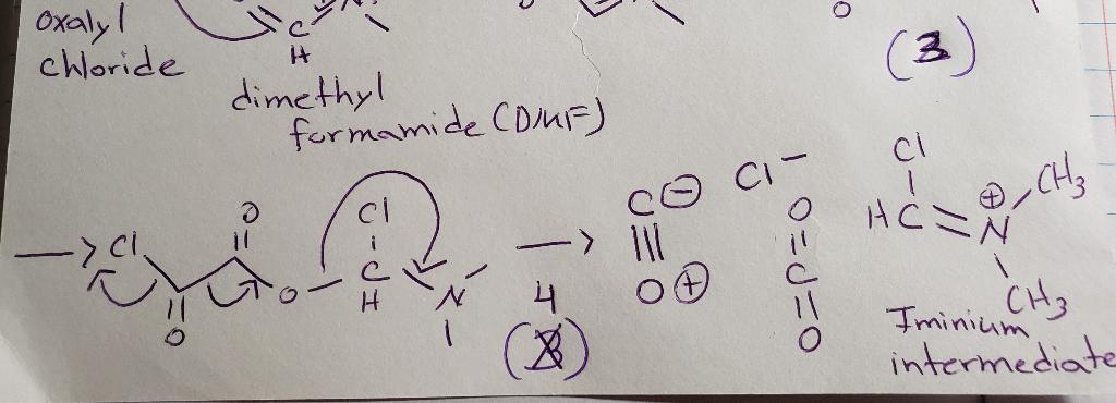 Solved The DMF is necessary to activate the oxalyl chloride, | Chegg.com
