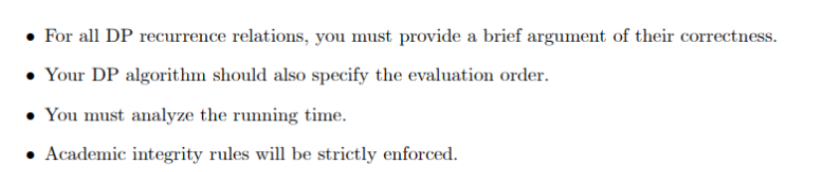 Solved - For all DP recurrence relations, you must provide a | Chegg.com