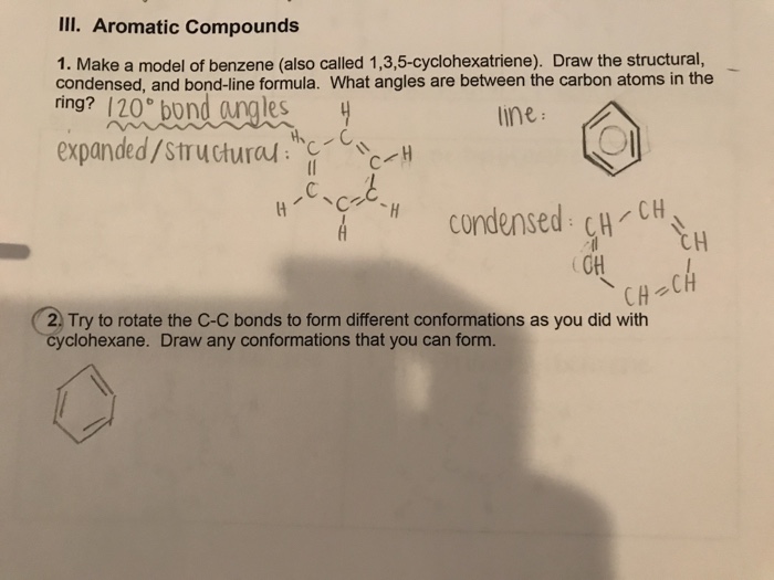 Solved IlI. Aromatic Compounds 1. Make a model of benzene | Chegg.com