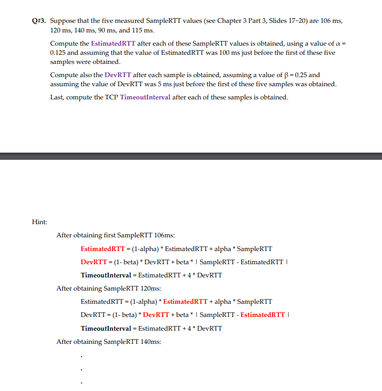 Solved Q\#3. Suppose that the five measured SampleRTT values | Chegg.com