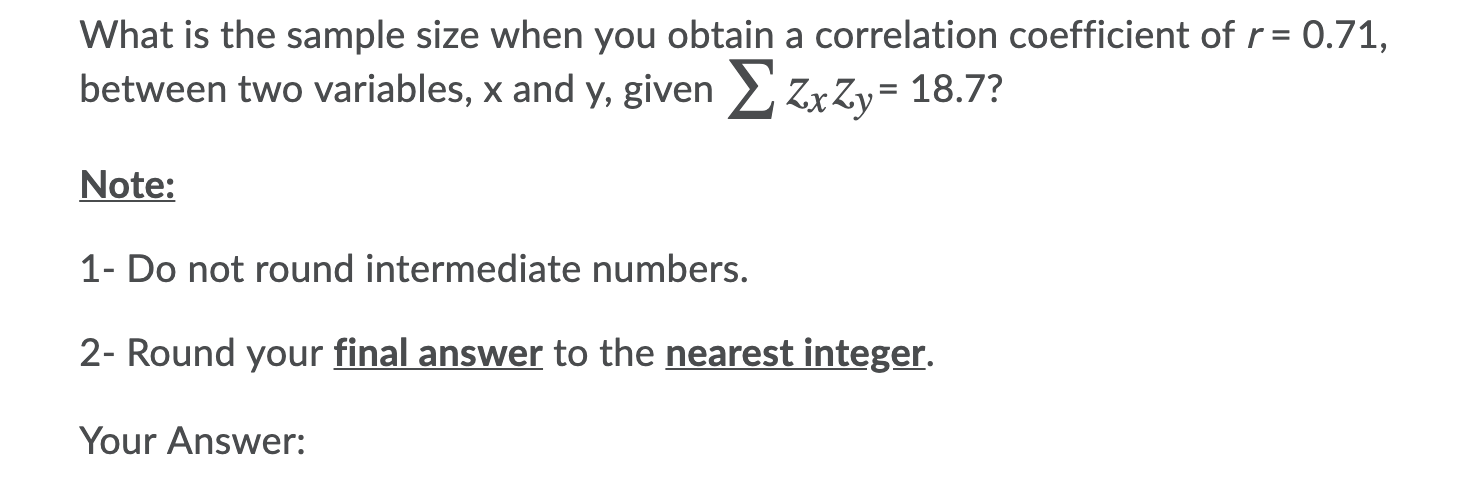 Solved What is the sample size when you obtain a correlation | Chegg.com