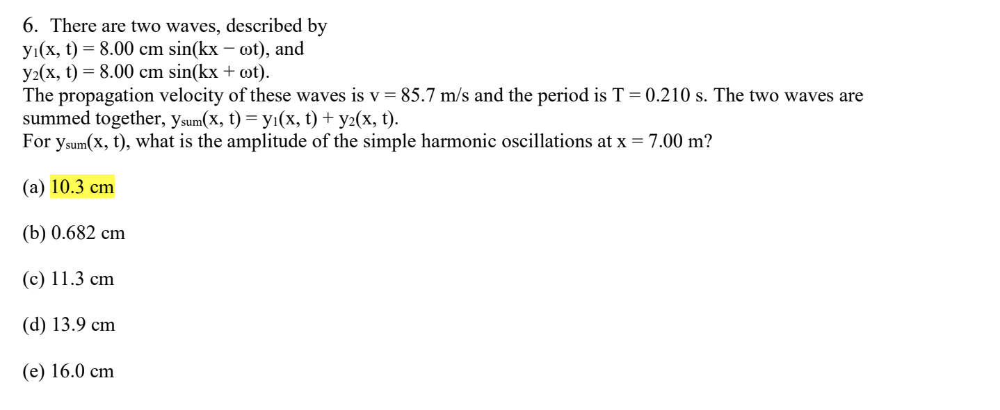 Solved 6. There are two waves, described by y1(x,t)=8.00 | Chegg.com