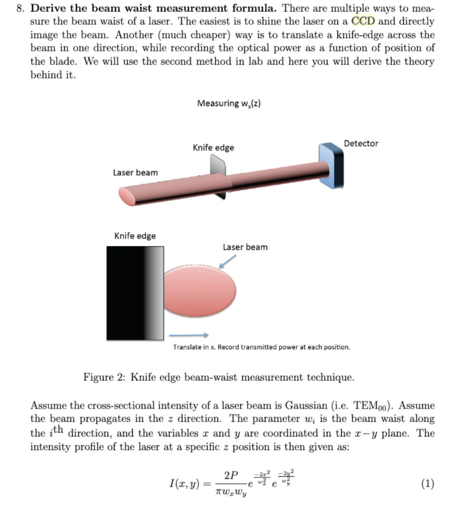 8. Derive the beam waist measurement formula. There | Chegg.com