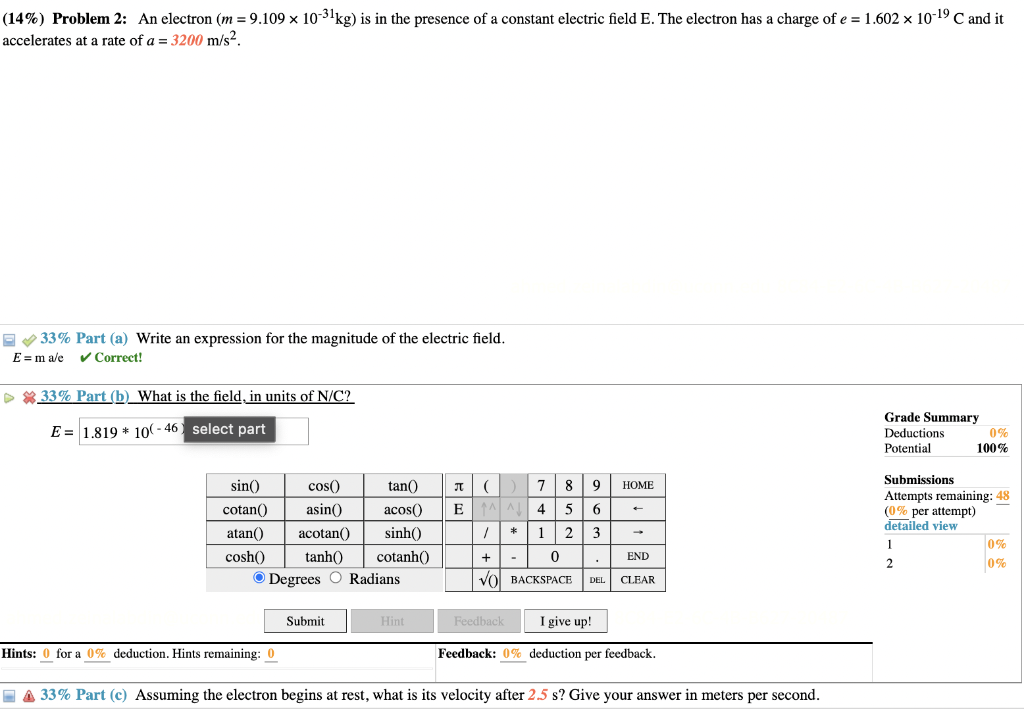 Solved (14\%) Problem 2: An electron (m=9.109×10−31 kg) is | Chegg.com