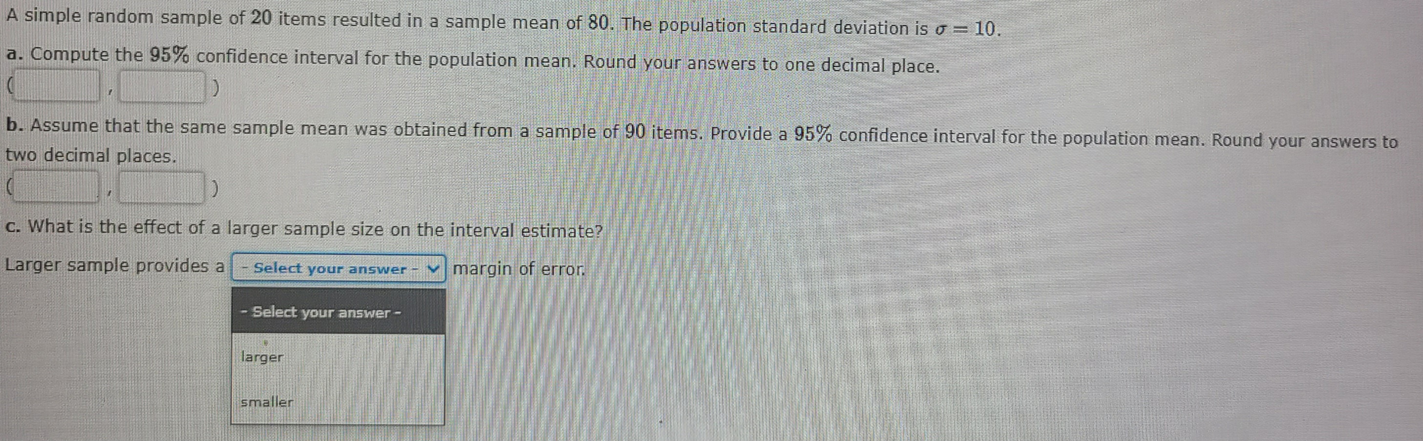 Solved A simple random sample of 20 ﻿items resulted in a | Chegg.com