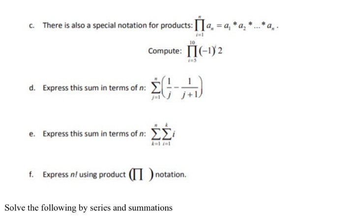 Solved There is also a special notation for products: 1 | Chegg.com