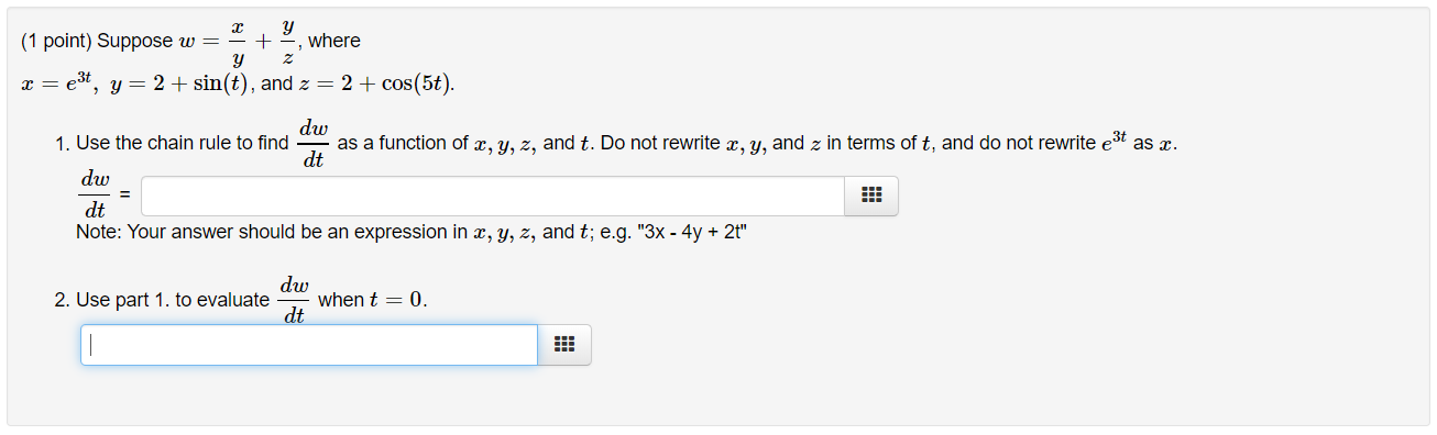 Solved Suppose Wxyyz Where Xe3ty2sint And 