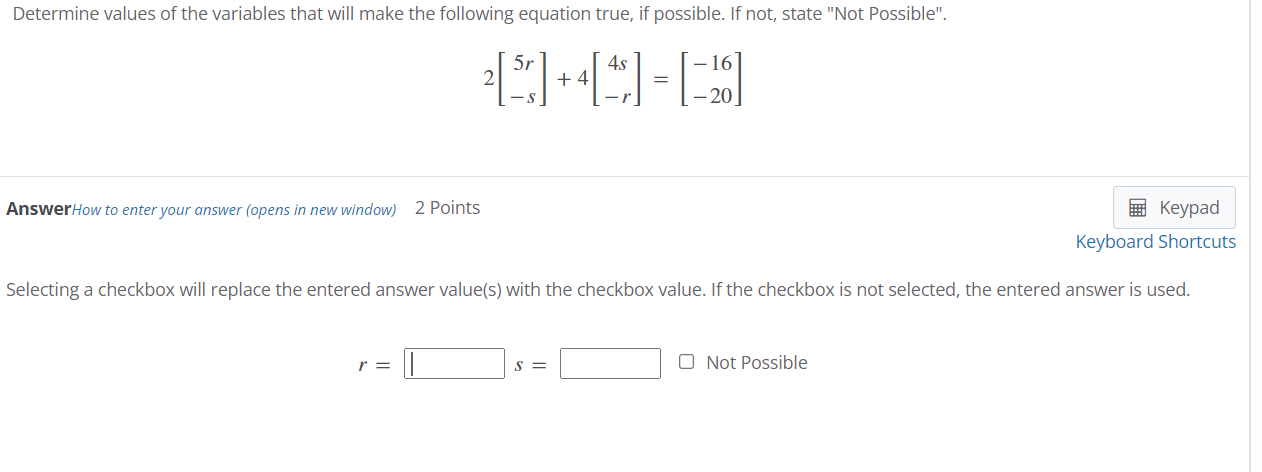 Solved Determine values of the variables that will make the | Chegg.com
