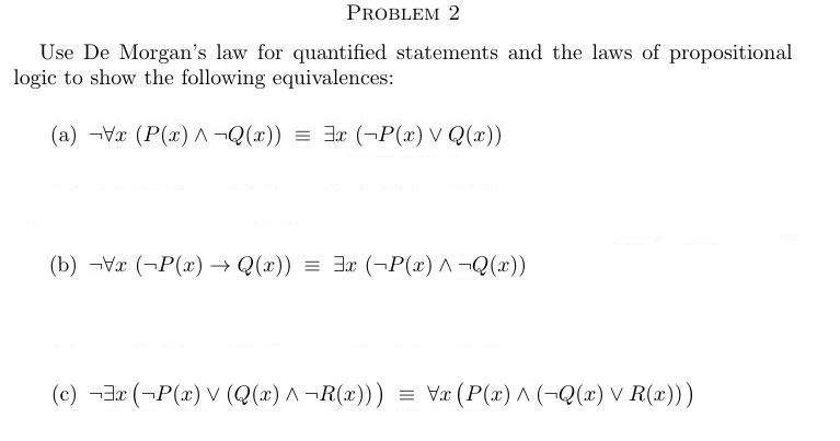 Solved Use De Morgan's law for quantified statements and the | Chegg.com