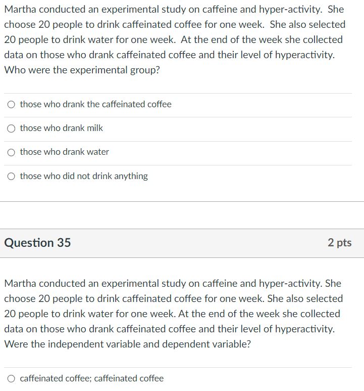 Solved Martha conducted an experimental study on caffeine | Chegg.com
