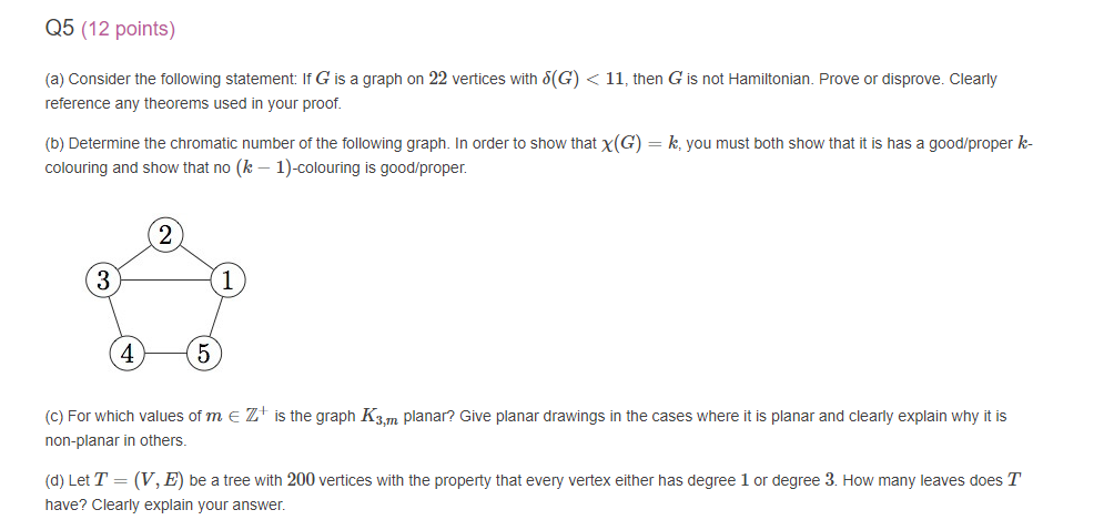 Q5 (12 points) (a) Consider the following statement: | Chegg.com