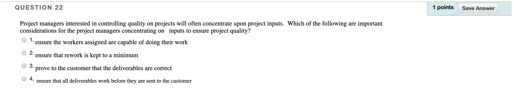 Solved QUESTION 22 1 points Save Answer Project managers | Chegg.com